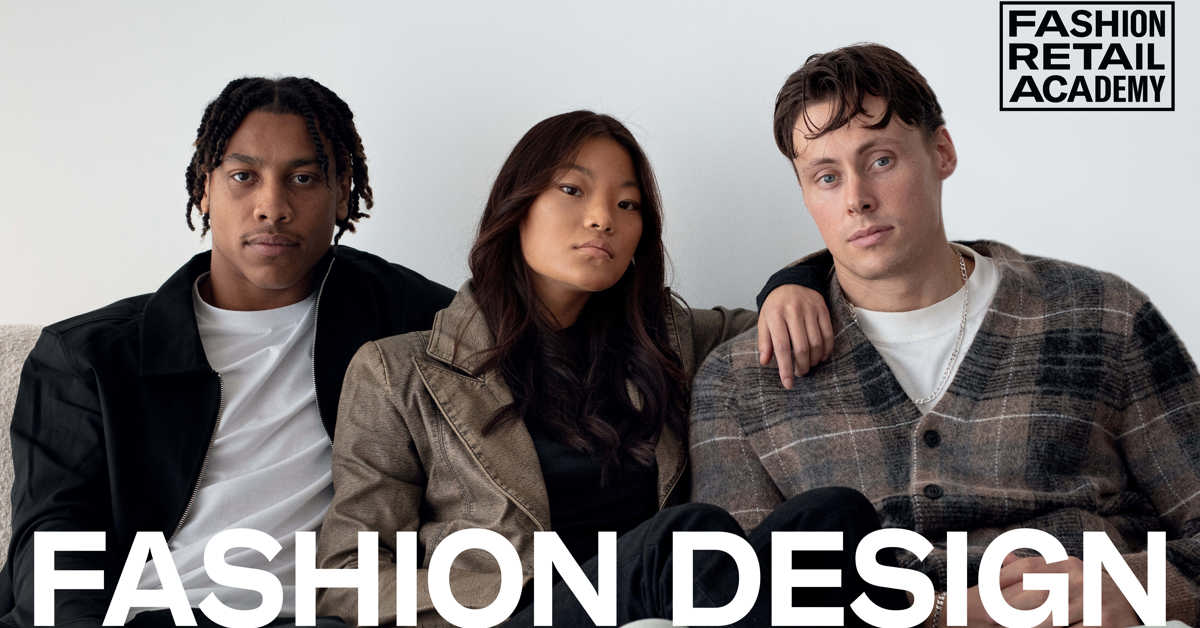 Fashion Design Diploma | Level 3 | Fashion Retail Academy
